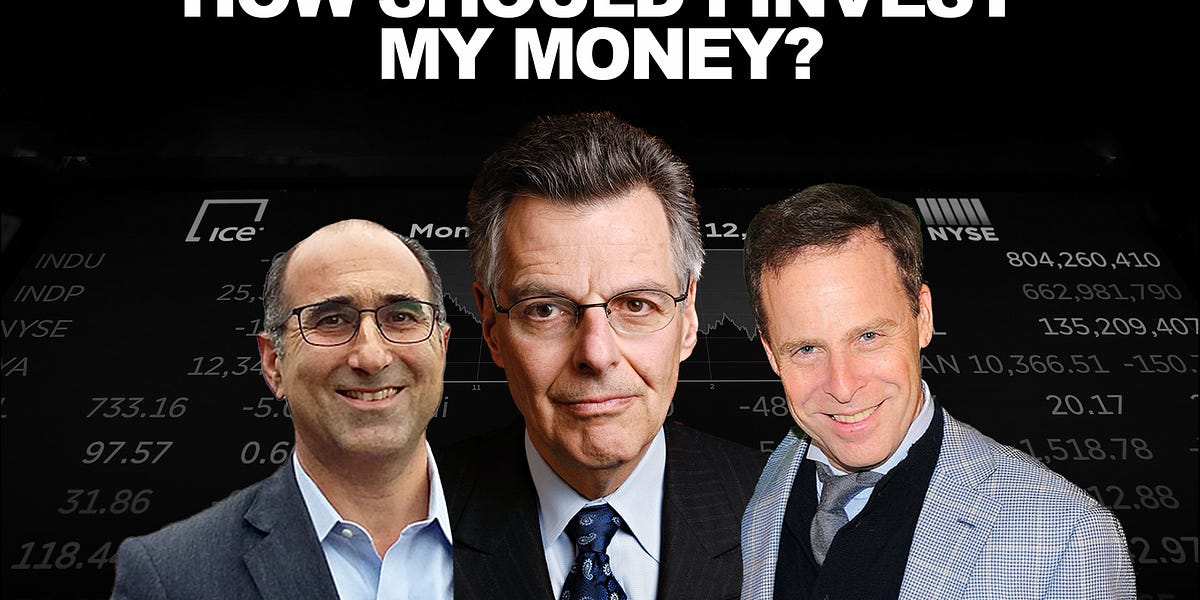 How Should I Invest My Money?