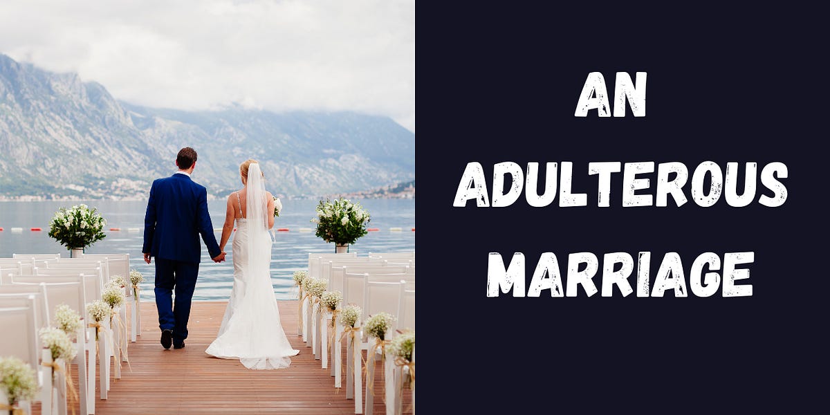 How Does a Person Repent of an Adulterous Marriage?
