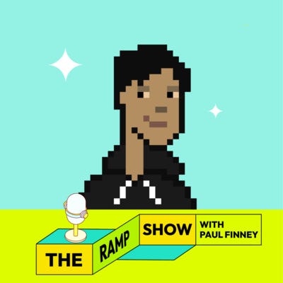 Paul Finney- Welcome to the Ramp Show | The Ramp Show Episode 0
