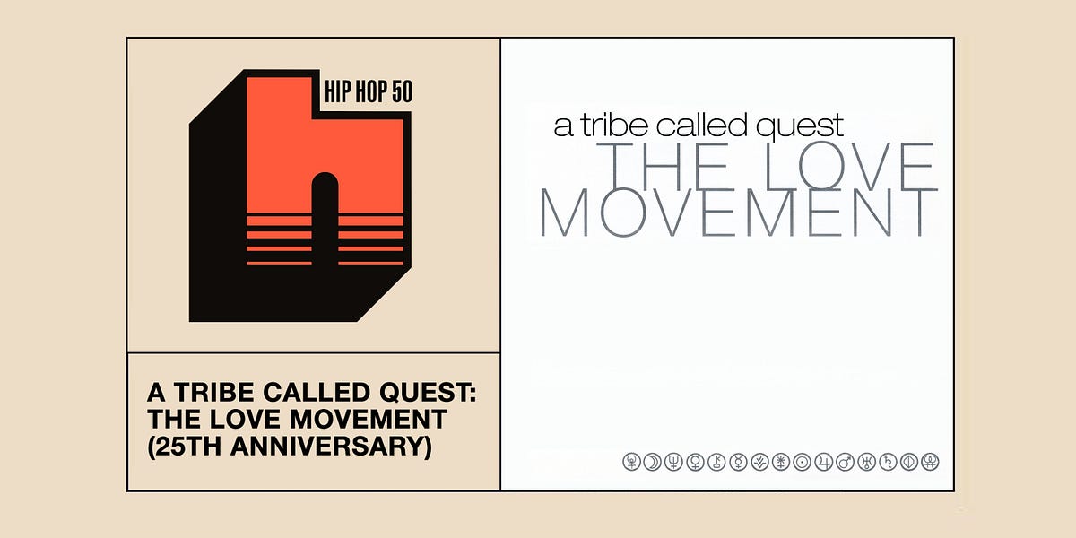 Retrospective Review: The Love Movement by A Tribe Called Quest
