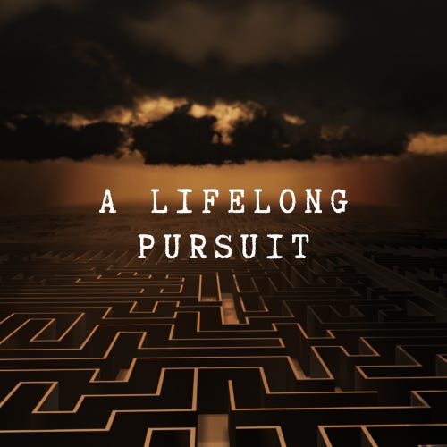 A LIFELONG PURSUIT - by David Pierce Jones