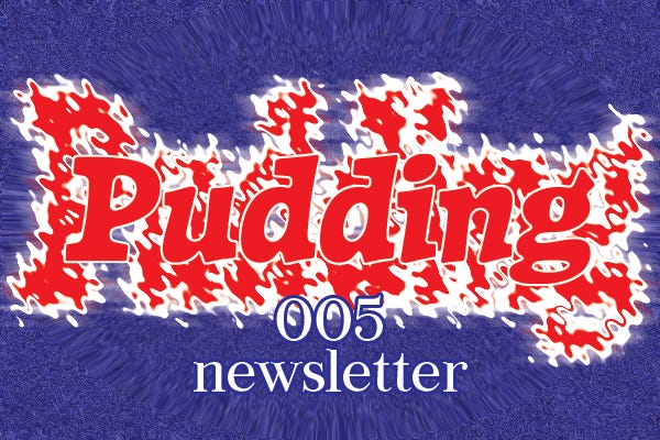 Coming soon - The Pudding Label Newsletter