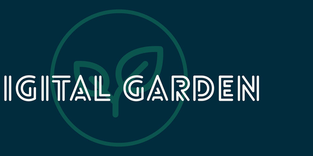 The Ultimate Guide to Building a Digital Garden (with a Free Notion ...