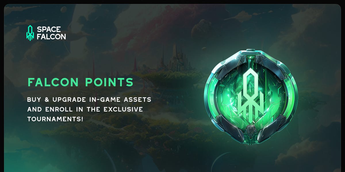 Introduction to Falcon Points - Space Falcon’s Substack