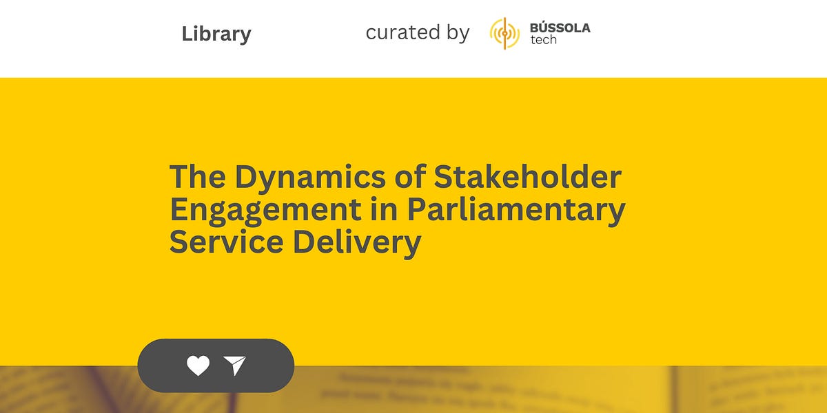 The Dynamics of Stakeholder Engagement in Parliamentary Service Delivery