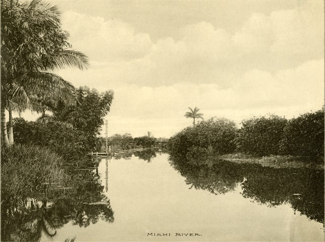 History of Miami River – Part 1 of 2 - by Casey Piket