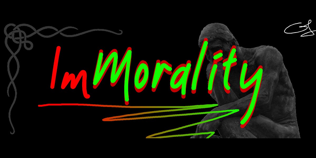 What Is Moral, And What Is Immoral? - Exploring ethics in a world full ...