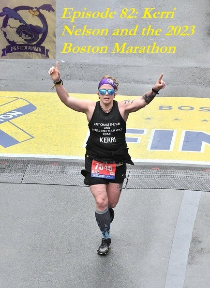 Episode 82: Kerri Nelson and the 2023 Boston Marathon