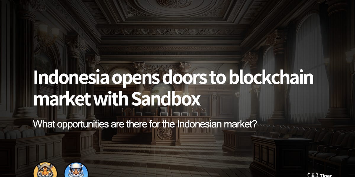 Indonesia opens doors to blockchain market with sandbox regulations