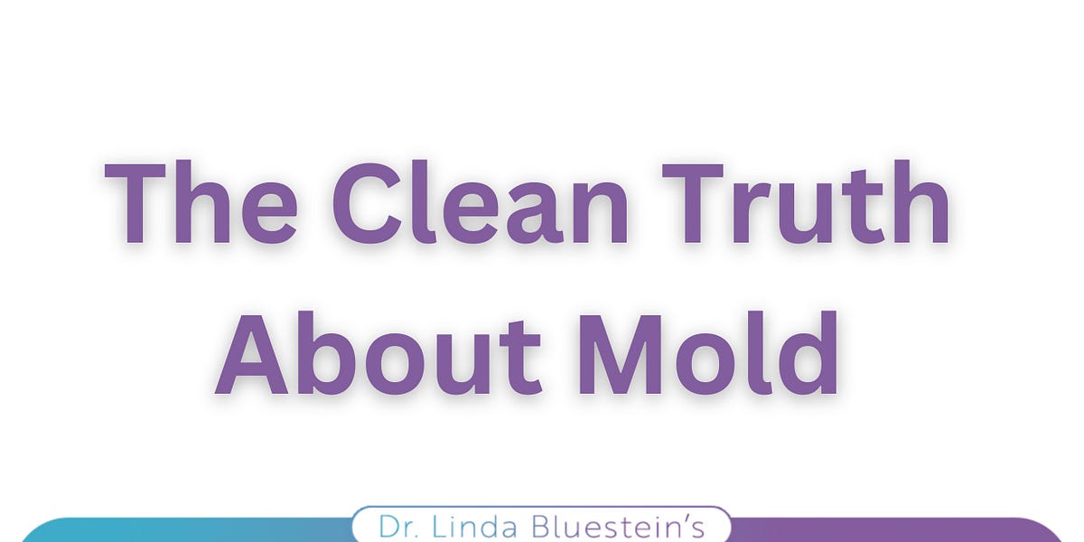 The Clean Truth About Mold - The Bendy Bulletin