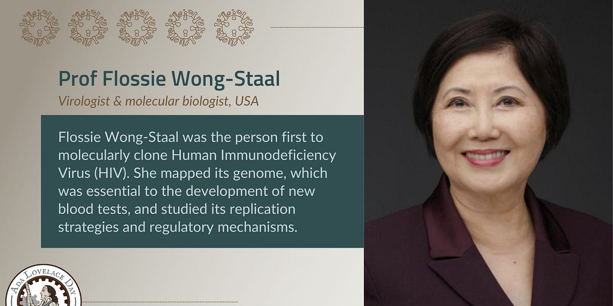 Prof Flossie Wong-Staal, Virologist and molecular biologist