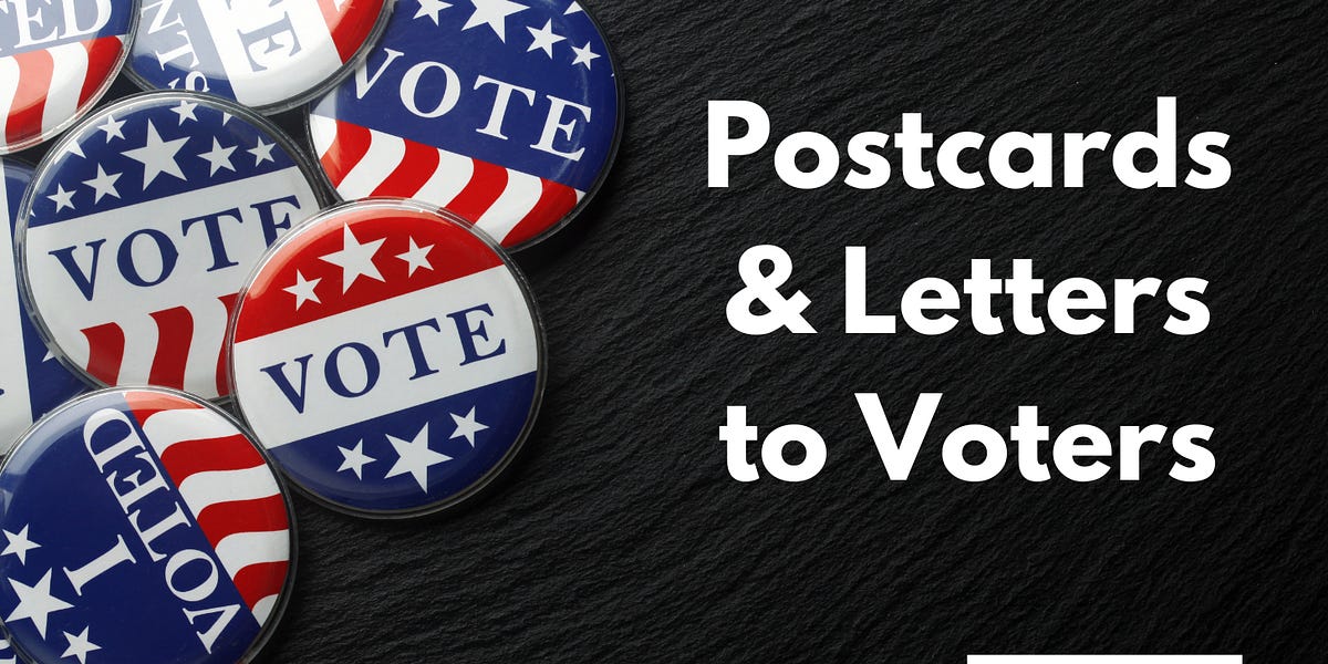 📆 Postcards and Letters to Voters