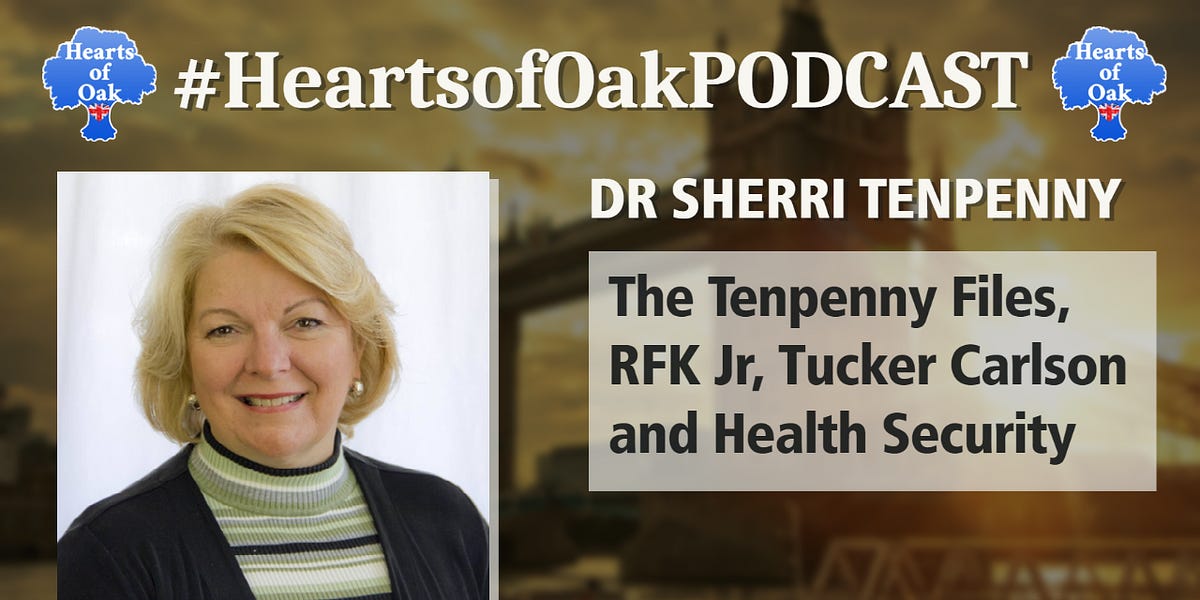 Dr Sherri Tenpenny - The Tenpenny Files, RFK Jr, Tucker Carlson and ...