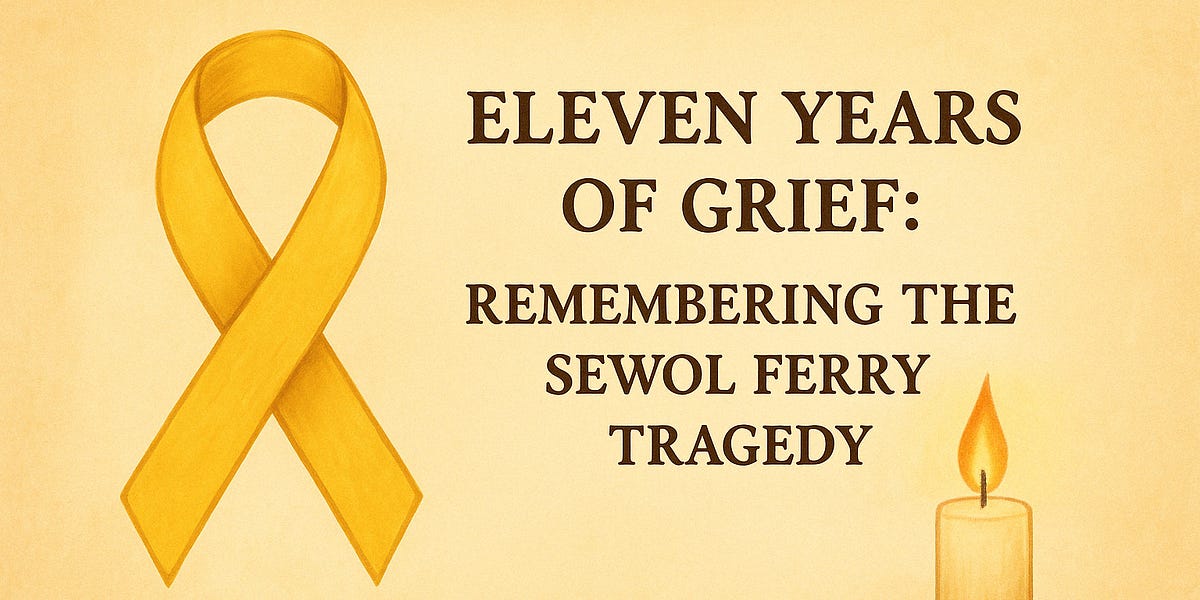 Eleven Years of Grief: Remembering the Sewol Ferry Tragedy🕯️🎗️