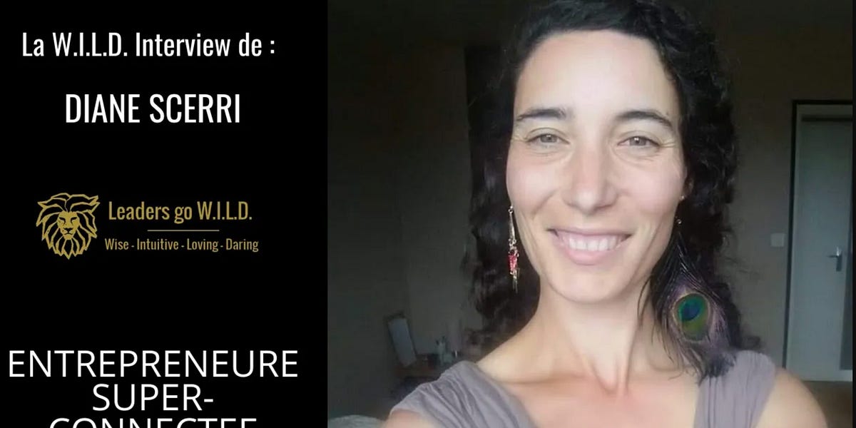 Wild Interview #10 - Ecouter ses guides pour diriger sa vie et son ...