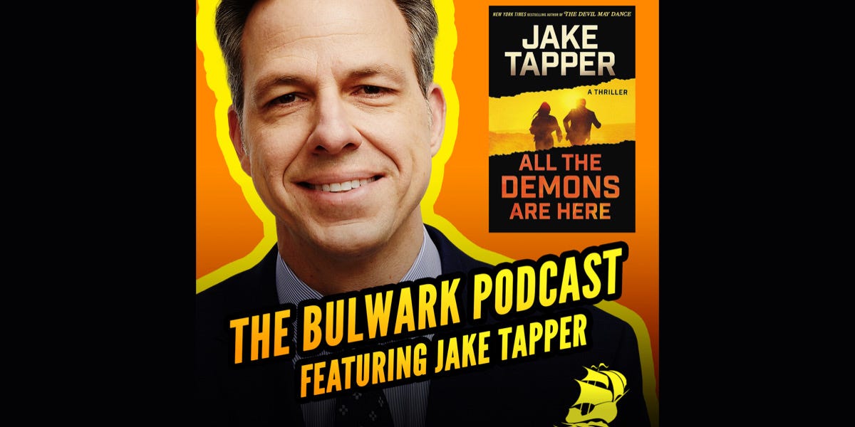 Jake Tapper: "All the Demons Are Here"