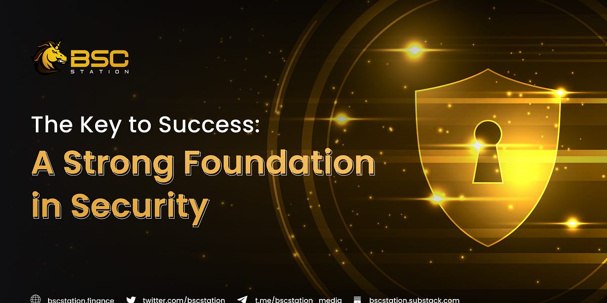 🔑 The Key to Success: A Strong Foundation in Security 💪