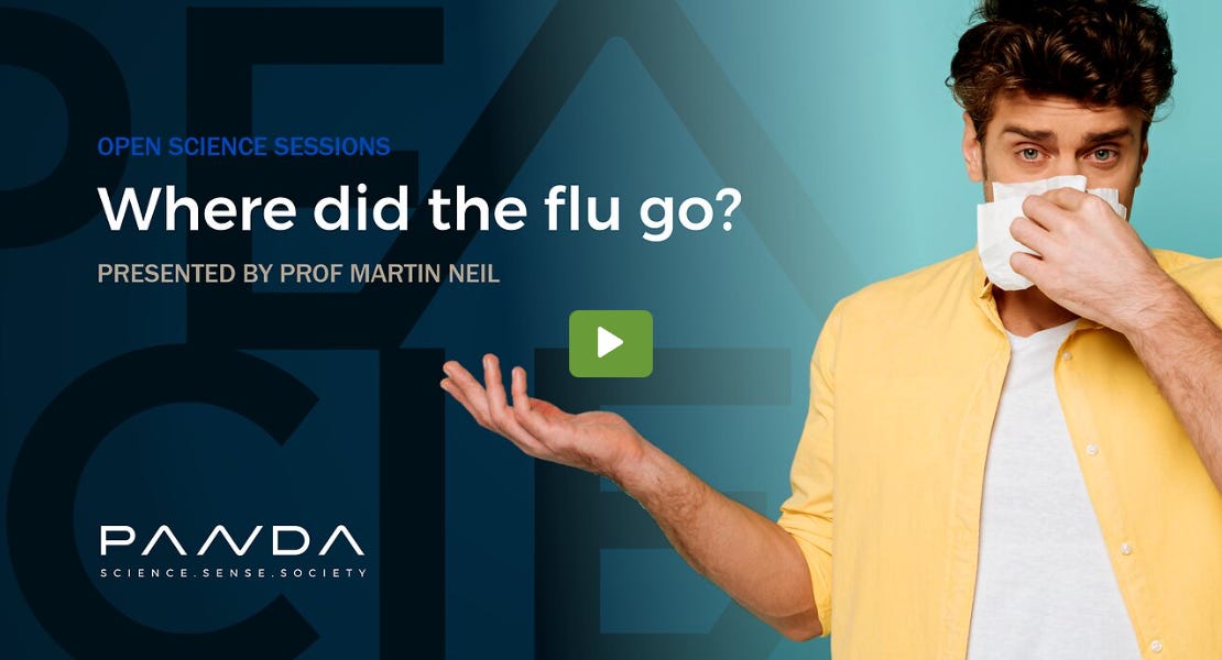 PANDA Open Science Session asking, "Where did the Flu go?"