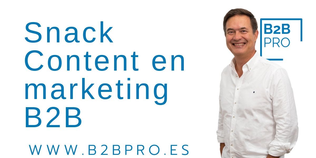 "Snack content" en marketing B2B, ejemplos.