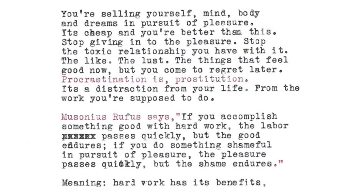 Procrastination Is Prostitution - Dan Roman's Substack