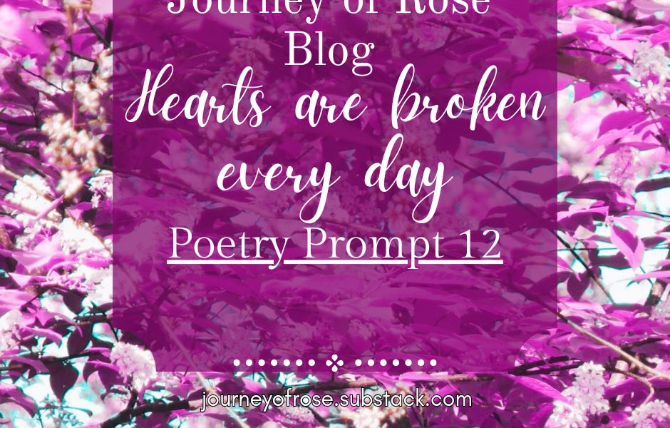 Poetry Prompt 12 - by C.F. Grönroos - Journey of Rose