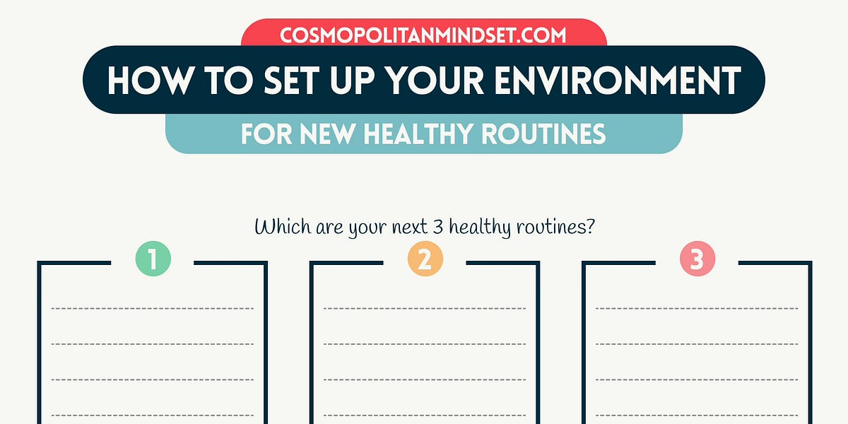 How to Set Up Your Environment for New Healthy Routines