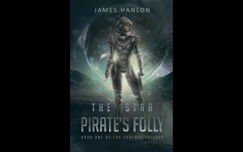 📘The Star Pirate's Folly | 32: Treasure - by James Hanlon