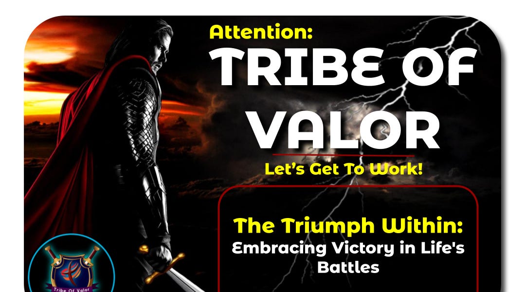 The Triumph Within: Embracing Victory in Life's Battles