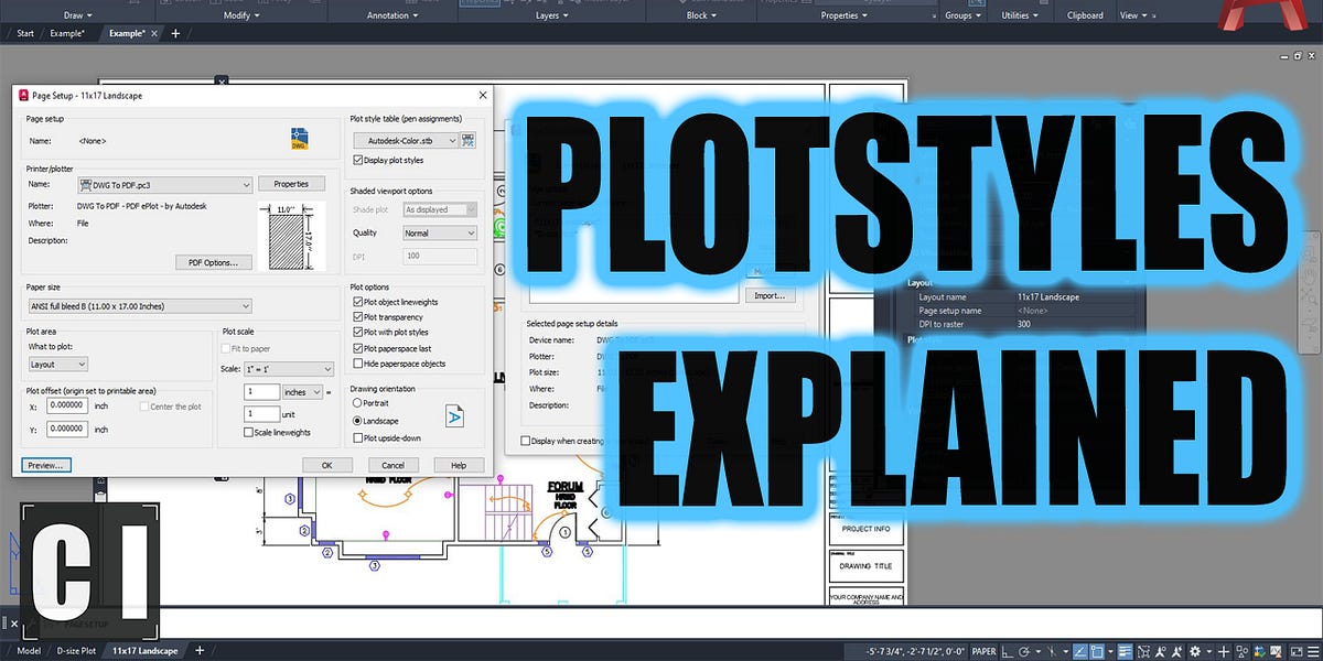 AutoCAD Plot Styles Explained! - by Brandon AutoCAD Plot Styles Explained! - by Brandon