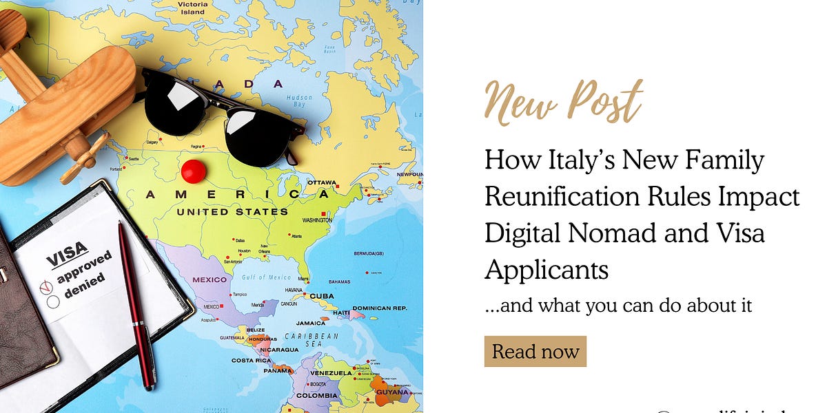 How Italy’s New Family Reunification Rules Impact Digital Nomad and ...