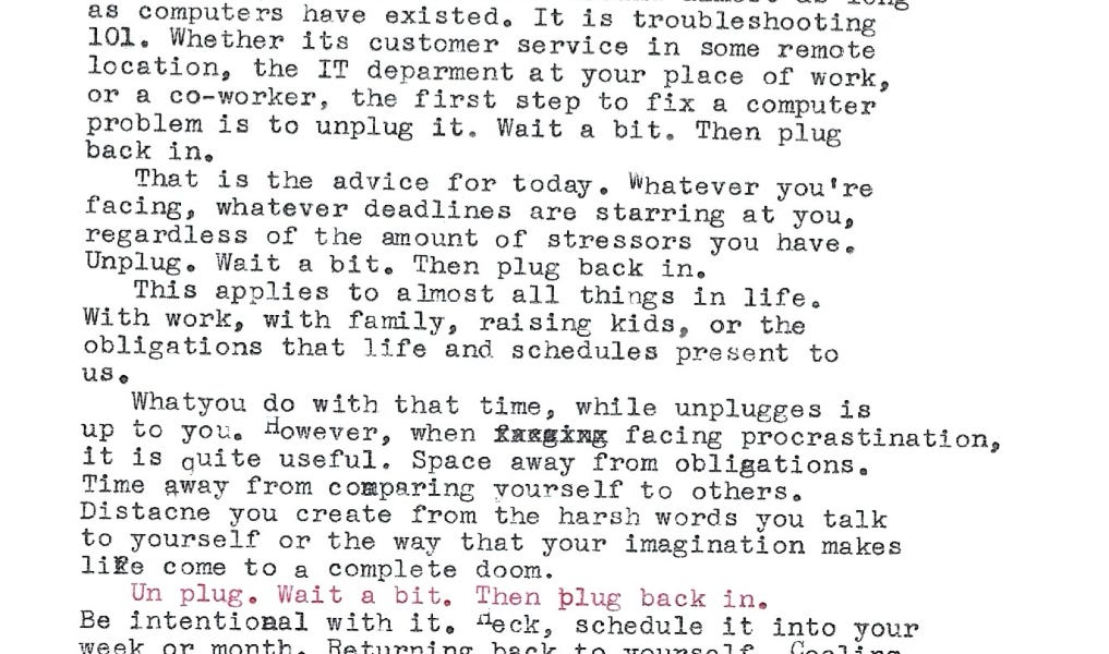 Unplug It - Dan Roman's Substack