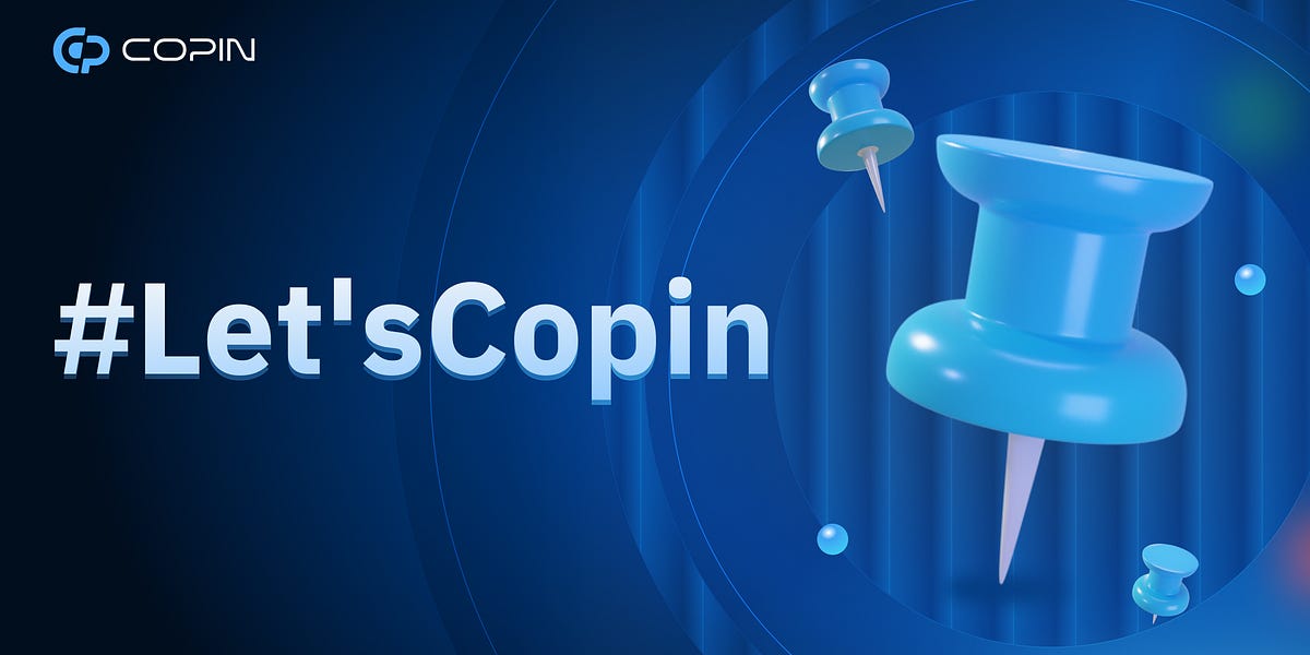 #Let'sCopin📌 - Copin Analyzer’s Blog