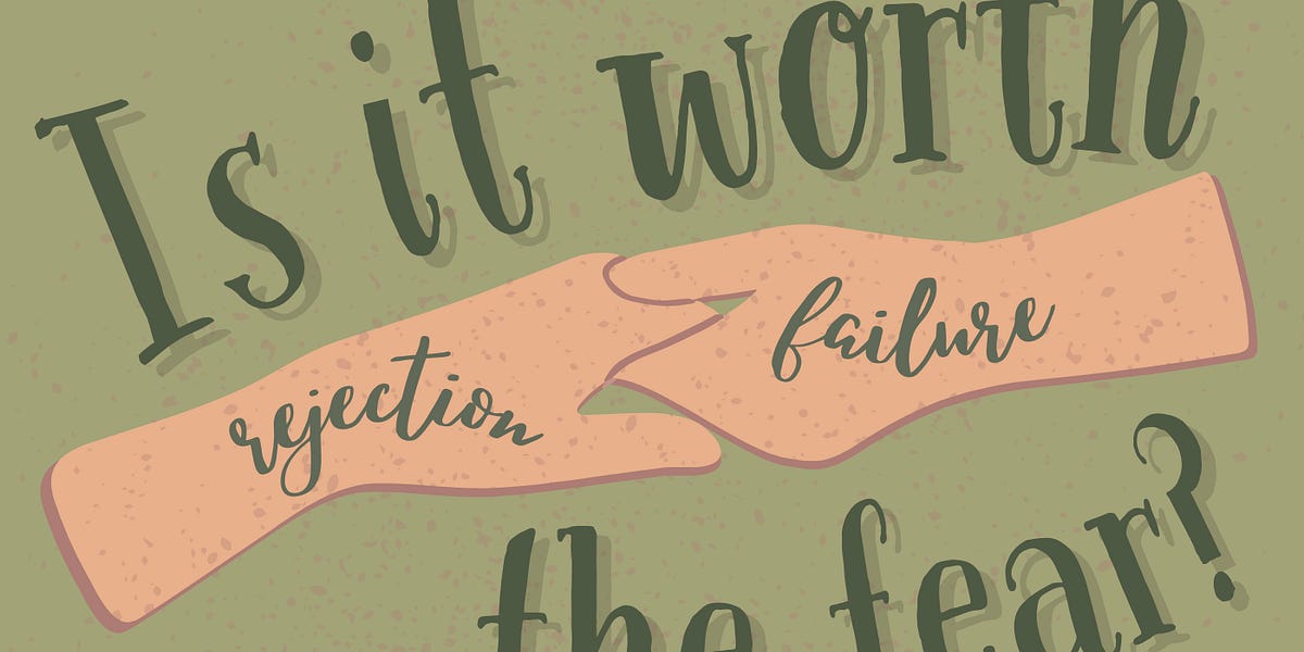 Is it worth the fear? - Abby Harding Writes