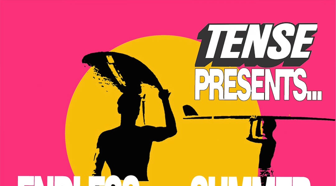 ENDLESS SUMMER - by Beckett Rosset - TENSE