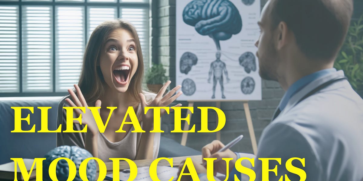 ELEVATED MOOD Explained: Signs, Causes, and When to Worry 😱