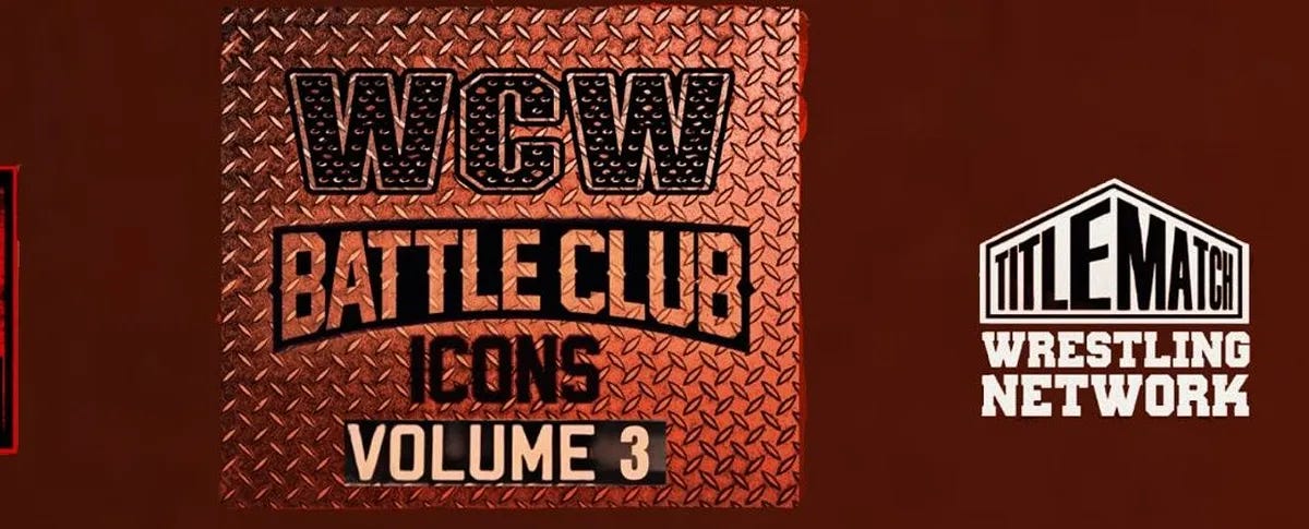 4/12: Battle Club Pro WCW 3 - by Jeff Quinton