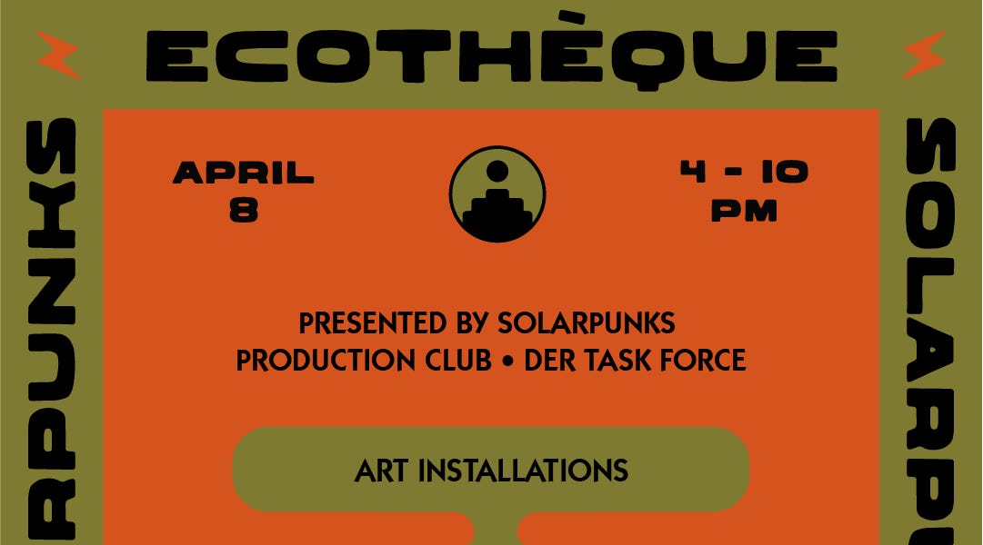 Announcing...SOLARPUNKS ECOTHÈQUE - DER Task Force