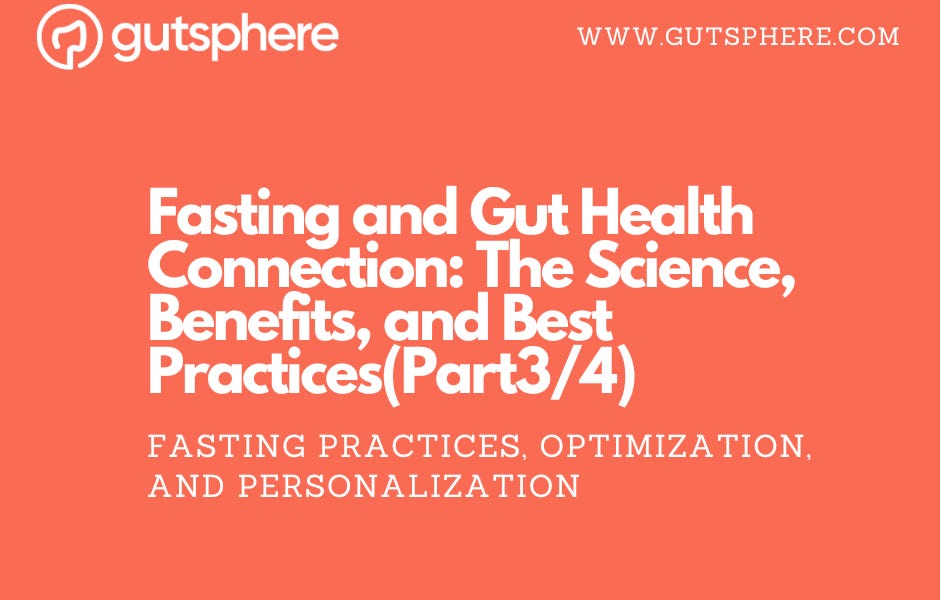 Fasting and Gut Health Connection: The Science, Benefits, and Best ...