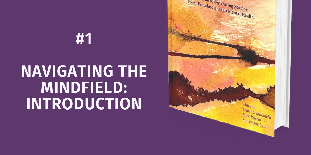 #1: Navigating the Mindfield - Introduction