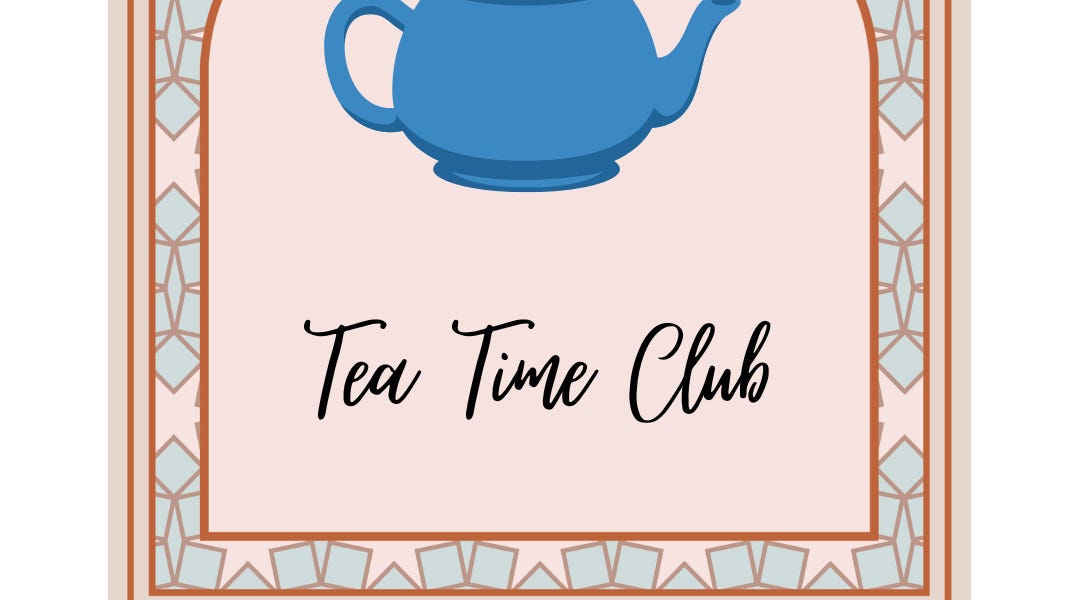 Tea Time Club - by James - The Last Drop Inn