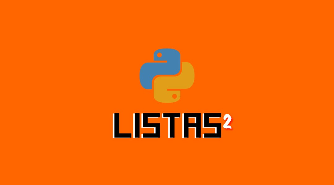 Como Trabalhar Com Listas No Python Parte 2 Prensa