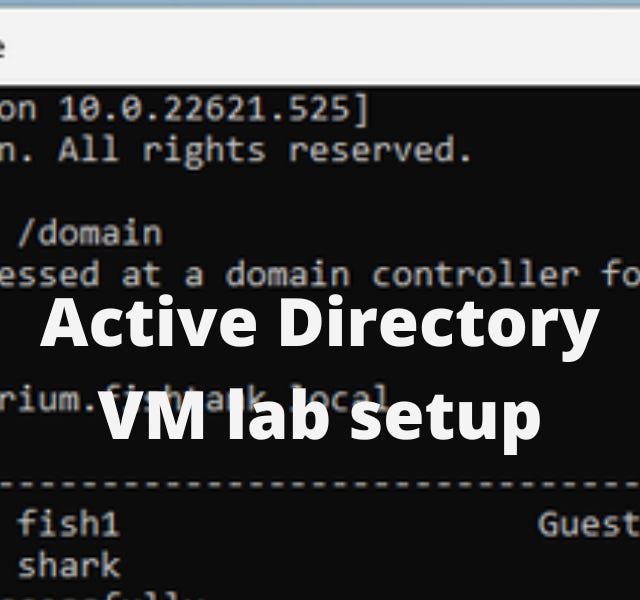 Active Directory VM lab setup