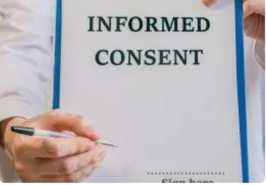 Consent and Information - by Robert W Malone MD, MS