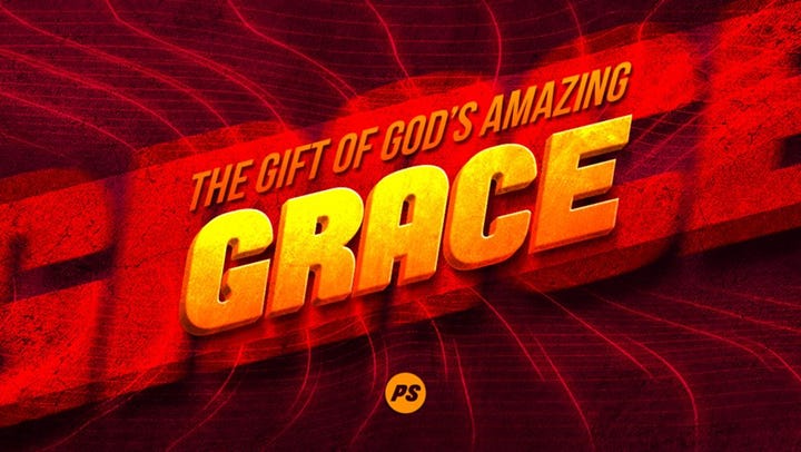 God’s Amazing Grace: The Gracious Promise