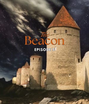 The Beacon: Prologue (5) - by Richard Ritenbaugh