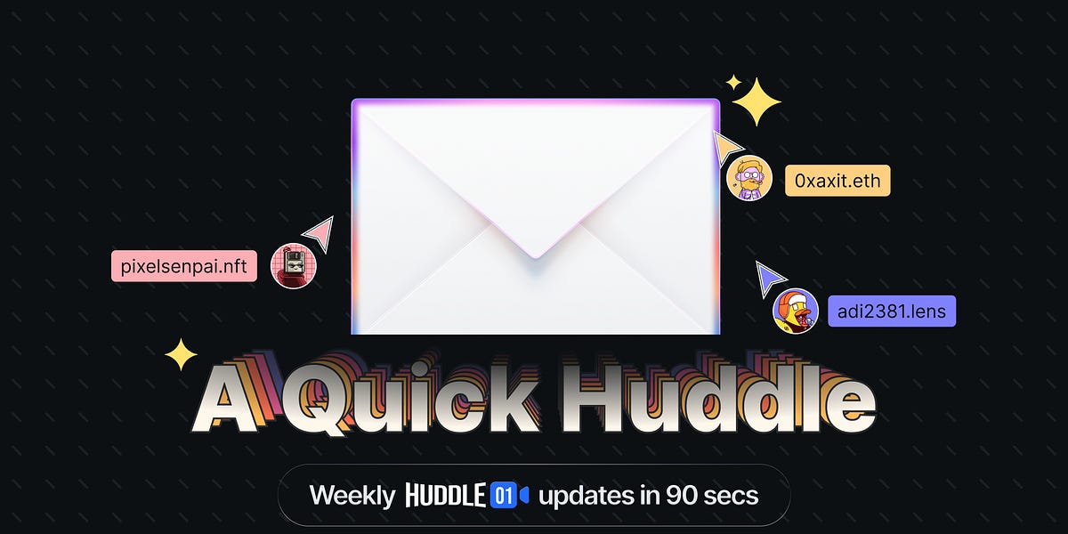A Quick Huddle | Week #50 - Huddle01 Updates
