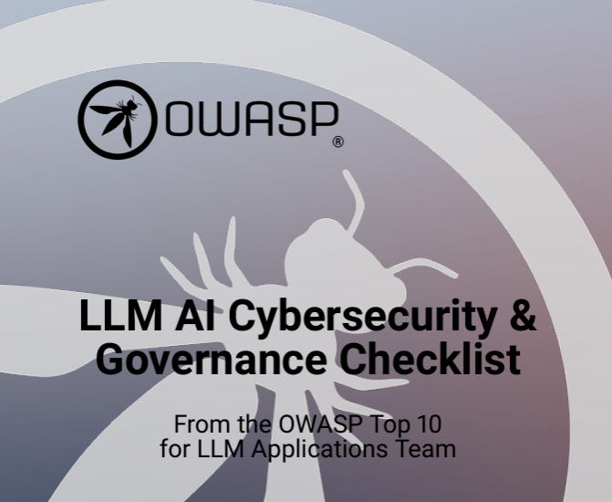 OWASP LLM AI Cybersecurity & Governance Checklist