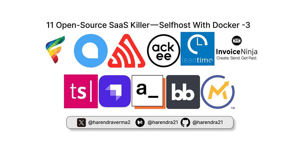 11 Open-Source SaaS Killer — Selfhost With Docker - Part 3