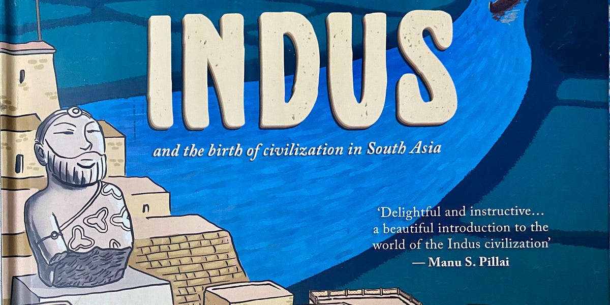 #400 - The People of the Indus - by Roopa Baliga