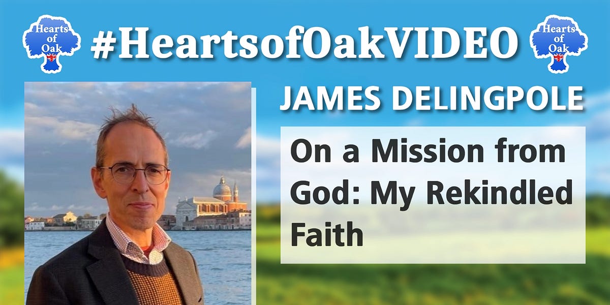 James Delingpole - On a Mission From God: My Rekindled Faith